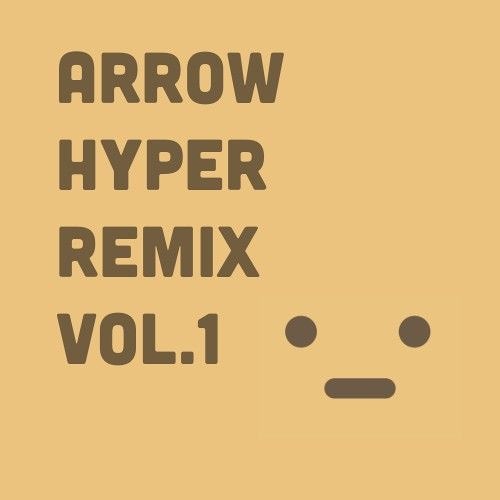 Stream Arrow Hyper Remix Vol.1【Frenchcore/Dubstep/BassHouse】 by Frenchn'/Arrow | Listen online ...