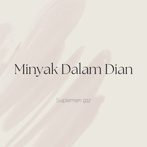 Stream S 912 - Minyak Dalam Dian by Priska Prisila | Listen online for ...