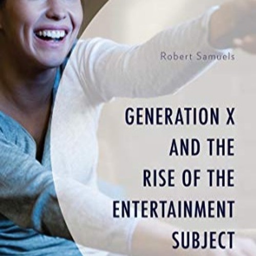 Stream RU151: DR BOB SAMUELS ON GENERATION X & THE RISE OF THE ...