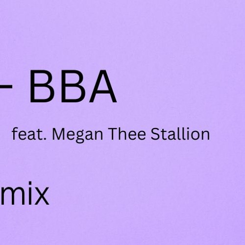 Stream Paris Hilton - BBA (feat. Megan Thee Stallion) - (Hellobeen ...