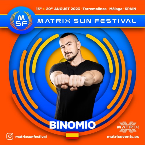 Stream MATRIX SUN FESTIVAL 2023 - BINOMIO SPECIAL PODCAST by binomio ...