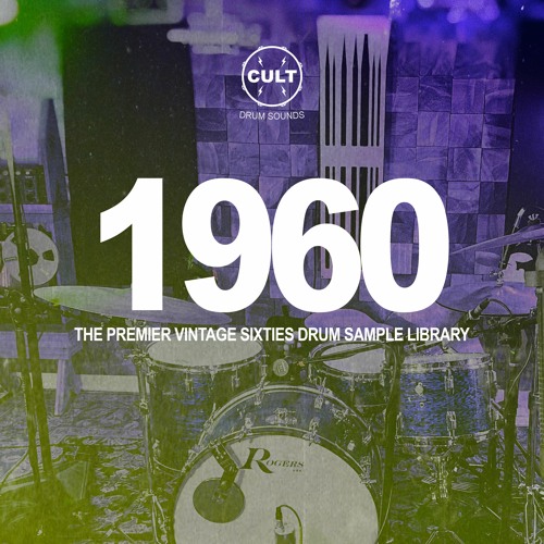 stream-1960-sample-sizzle-reel-by-cult-drum-sounds-listen-online-for