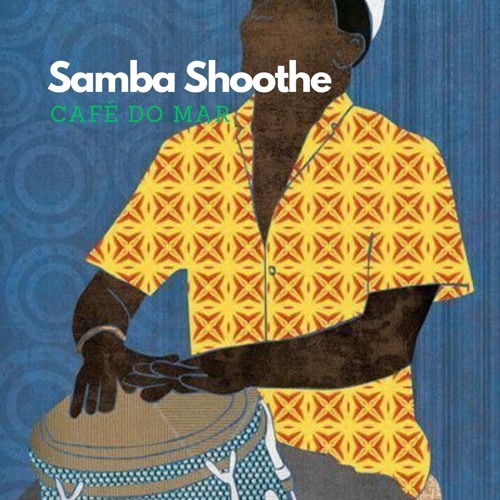 Stream SAMBA MUSIC FOR RELAX STUDY CALM AND CHILL (7) by Harmonix Hub ...