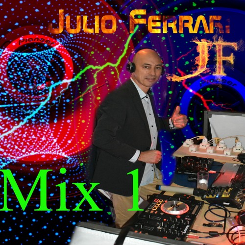 Stream Mix 1 -2024 Dj Julio Ferrari by Julioferrarimusica25 | Listen ...