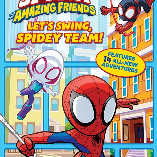 Stream ⚡PDF Spidey and His Amazing Friends: Lets Swing, Spidey Team!: My First Comic Reader ...