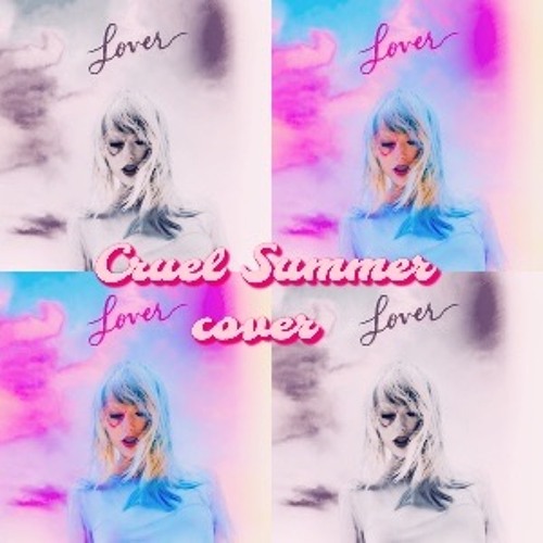 Cruel Summer Artwork