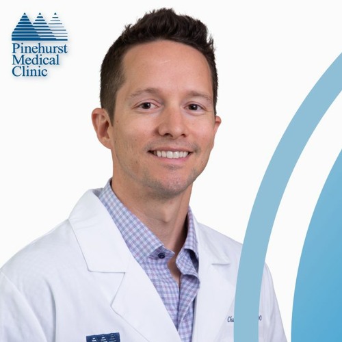 Stream PINEHURST MEDICAL CLINIC - PROVIDER SPOTLIGHT - RSV - DR.CHASE ...