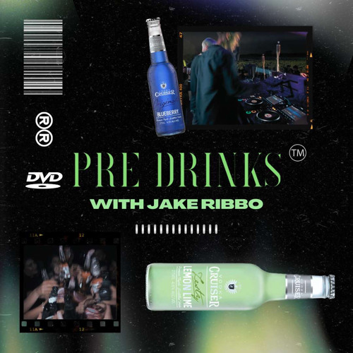 Stream Pre Drinks with Jake Ribbo by JɅKE RIBBO | Listen online for ...