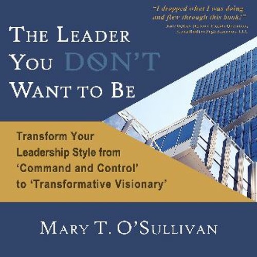 Stream {PDF} π The Leader You Donβt Want to Be: Transform Your ... Stream {PDF} π The Leader You Donβt Want to Be: Transform Your ...