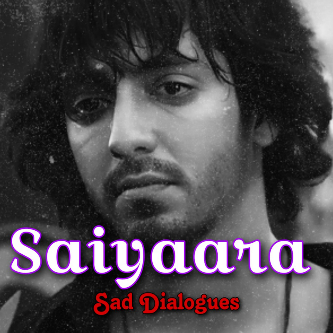 Stream Saiyaara Sad Dialogues by Its Aarti | Listen online for free on ...