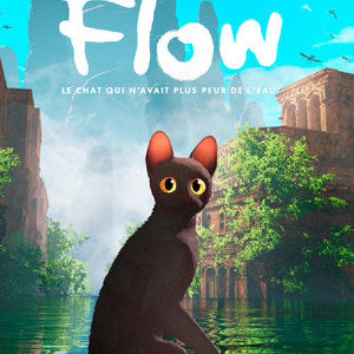 Stream Film Flow le chat qui n'avait plus peur de l'eau 2024 en qualité HD avec sous-titres ...