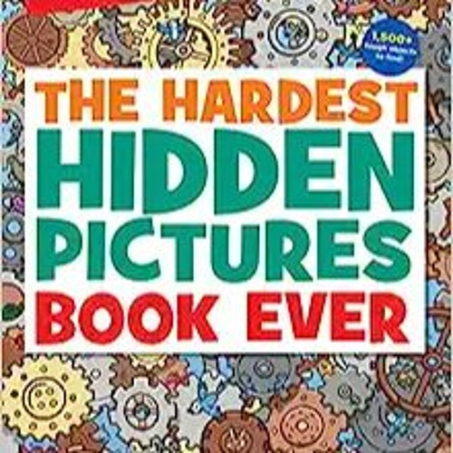 Stream [PDF] ️ eBooks The Hardest Hidden Pictures Book Ever (Highlights ...