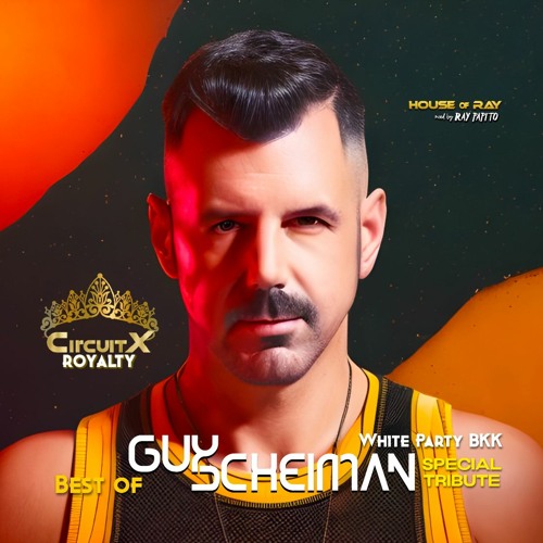 Stream Best of GUY SCHEIMAN | White Party BKK Special Tribute (2022 ...
