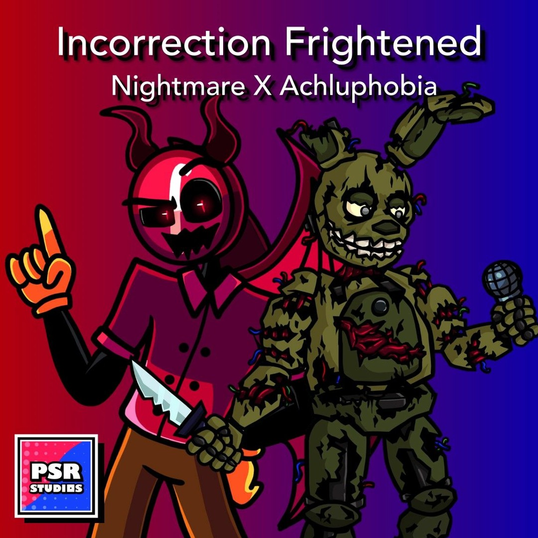 Stream [FNF Mix] Incorrection Frightened ~ (Nightmare X Achluphobia) by ...