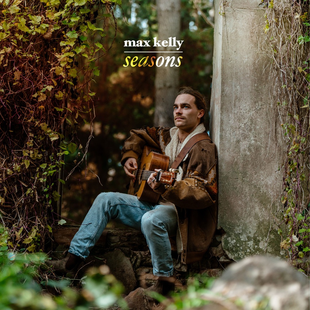 Stream Max Kelly - Seasons by Indie Folk Central | Listen online for ...