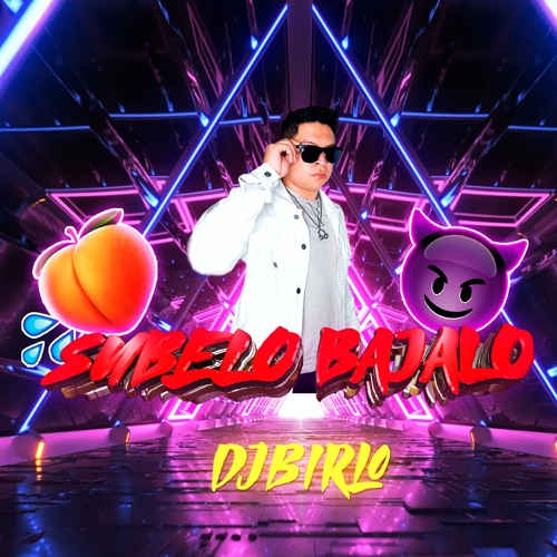 Stream Subelo Bajalo 2024 by DjBirlo Oficial | Listen online for free ...