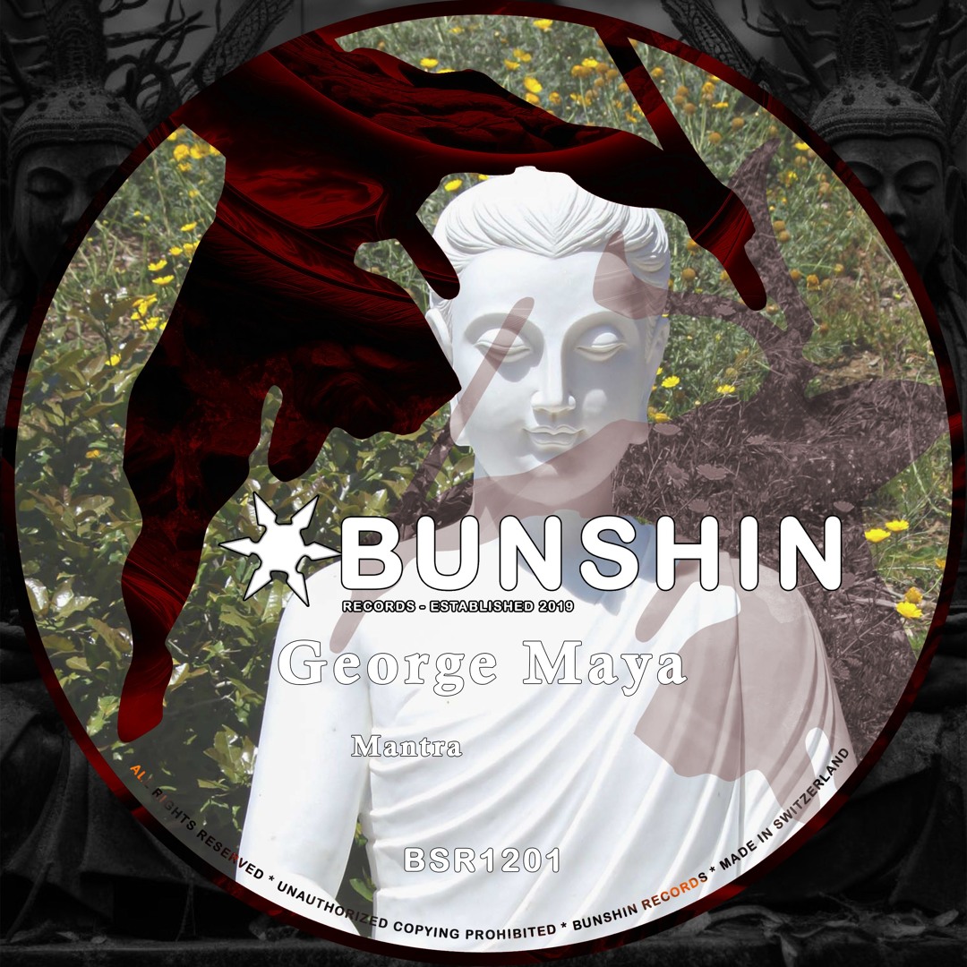 Stream George Maya - Mantra (FREE DOWNLOAD) by Bunshin Records | Listen ...