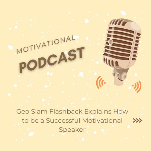 Stream episode Geo Slam Flashback Explains How To Be A Successful ... Stream episode Geo Slam Flashback Explains How To Be A Successful ...