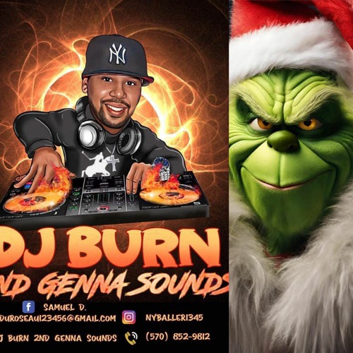 Stream DJ BURN GRINCH MIX OLD SCHOOL by DJ BURN 2ND GENNA SOUNDS ...