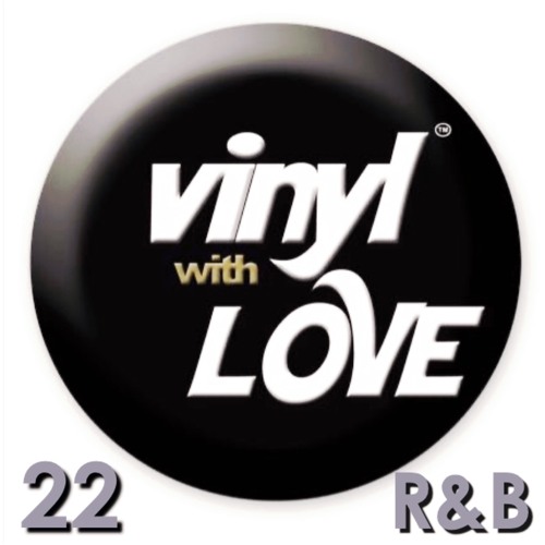 Stream Vinyl With Love 22 (R&B) by MICHAEL G vinyl with love | Listen ...