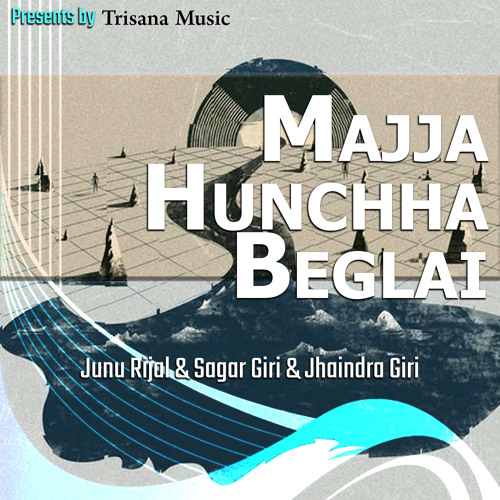 Stream Majja Hunchha Beglai by Junu Rijal | Listen online for free on ...