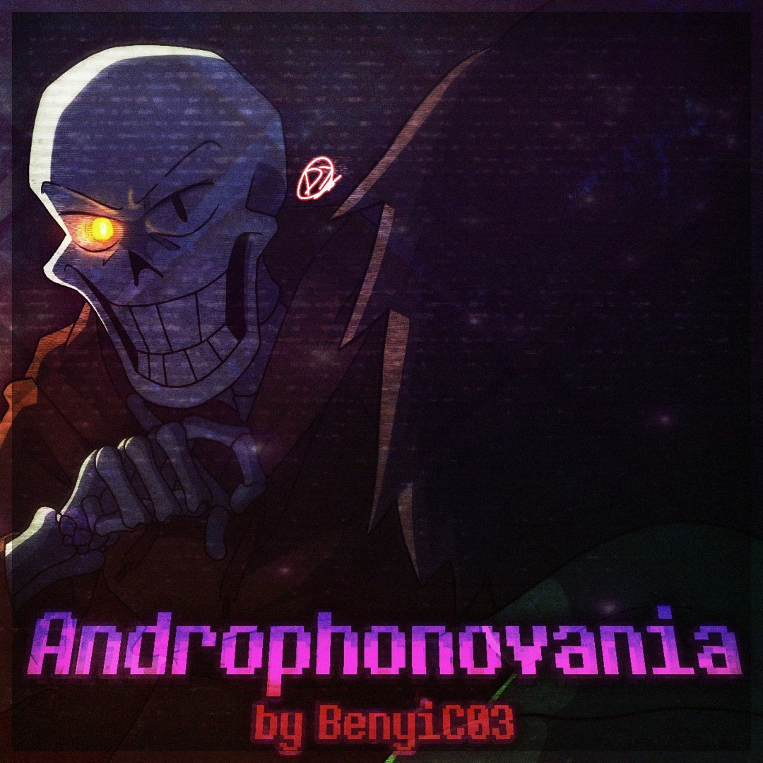 Stream [Underswap] ANDROPHONOVANIA by BenyiC03 | Listen online for free ...