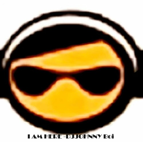 I Am Here - DJ JOHNNY BOI - Listen to music