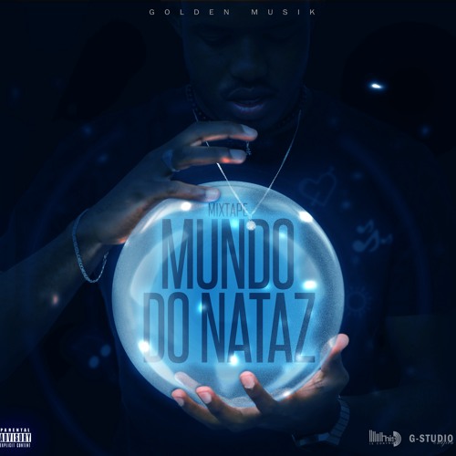 Stream Nataniel Lázaro | Listen to Mundo do Nataz (Mixtape) playlist ...