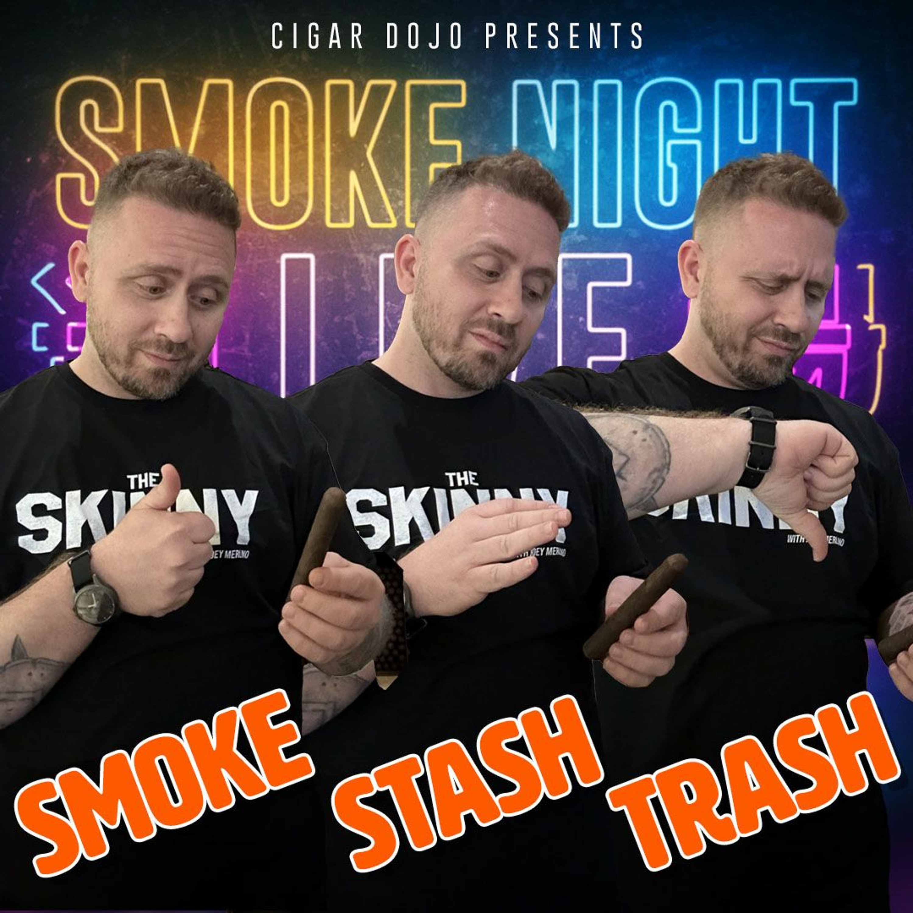 Smoke Night LIVE – Smoke Stash or Trash With Alex Tavella – Smoke Night LIVE - Cigar Dojo ...