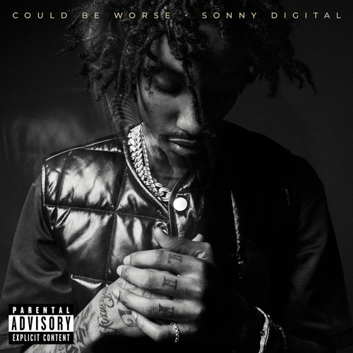 Stream Sonny Digital - Could Be Worse by Sonny Digital | Listen online ...