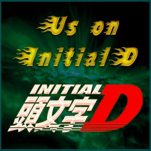 Stream SinclaireStyle | Listen to Us on Initial D & MF Ghost playlist ...