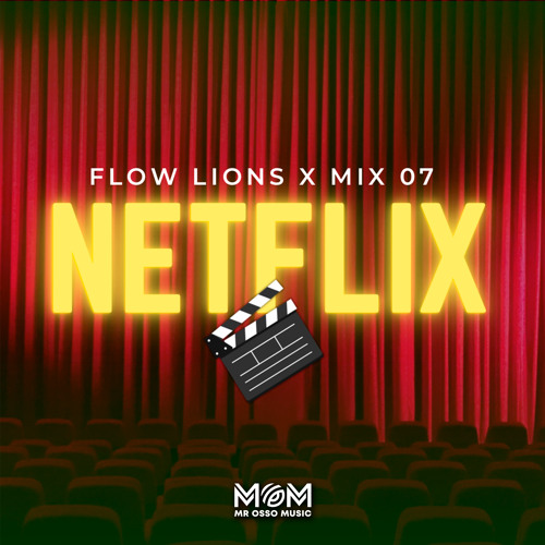 Stream Netflix by Flow Lions | Listen online for free on SoundCloud