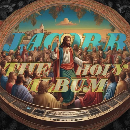 Stream Jacob B Music | Listen to JACOB B THE HOLY ALBUM [FREE DOWNLOAD ...