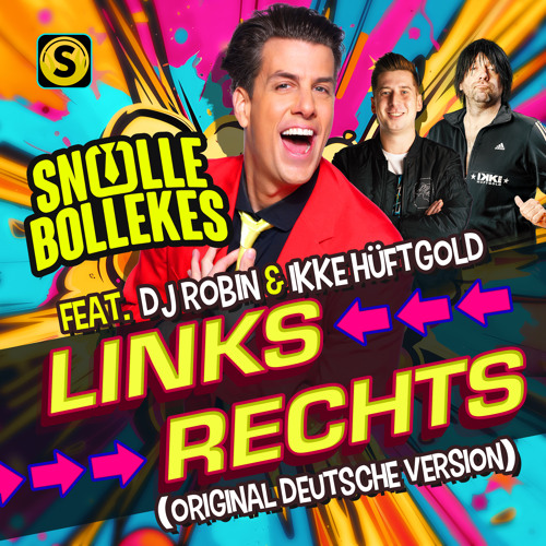 Stream Links Rechts (feat. DJ Robin & Ikke Hüftgold) by Snollebollekes ...