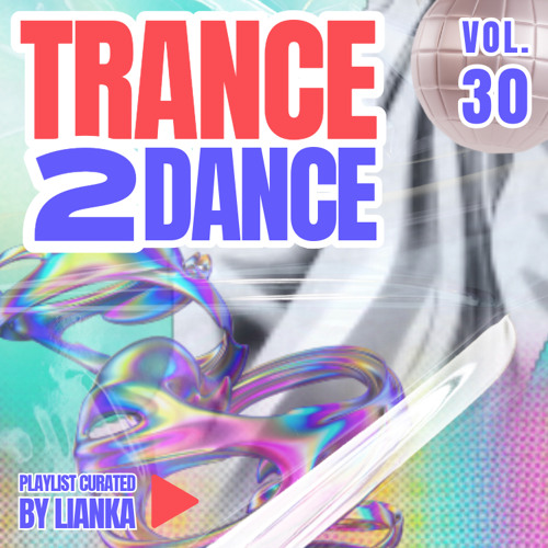 Stream Lianka | Listen to TRANCE2DANCE VOL.30 playlist online for free ...