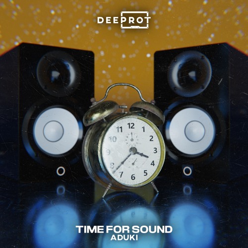 Stream ADuki - Time For Sound by DEEPROT | Listen online for free on ...