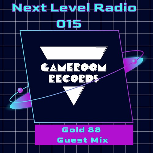 Gold 88 - Next Level Radio 015 2021-07-08