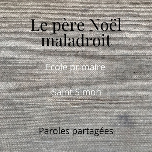Stream episode Le Père Noël Maladroit SAINT SIMON by Olivier cariat ...