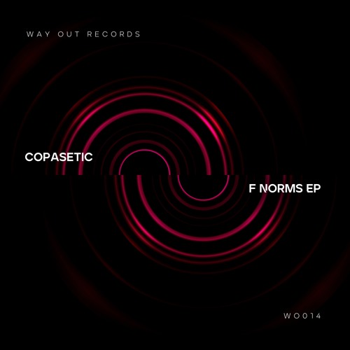 Stream Copasetic - Up To La (Original Mix) by Way Out Records | Listen ...
