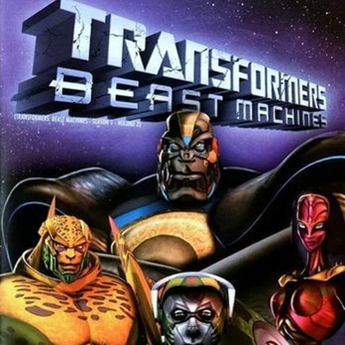 Listen to Beast Machines: Transformers - Opening Theme by '80s & '90s ...