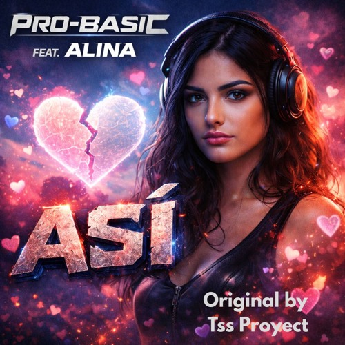 Stream Pro-Basic feat. Alina - Así by DJ Pro-Basic | Listen online for ...