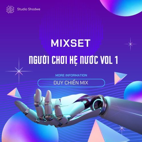 Stream MIXSET - NGƯỜI CHƠI HỆ NƯỚC ( VOL1 ) - DUY CHIẾN MIX by 𝐃𝐮𝐲 𝐂𝐡𝐢ế𝐧 | Listen online for ...