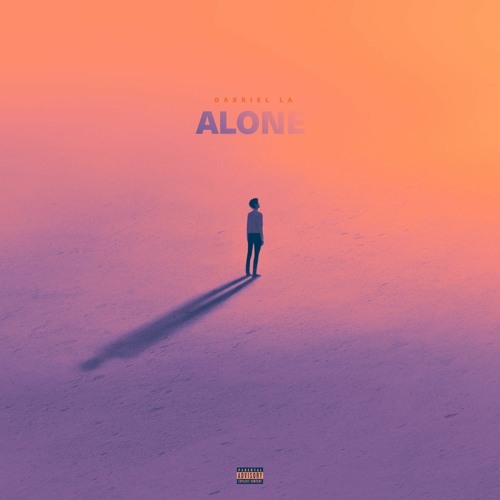 Stream Gabriel LA - Alone by Gabriel LA | Listen online for free on ...