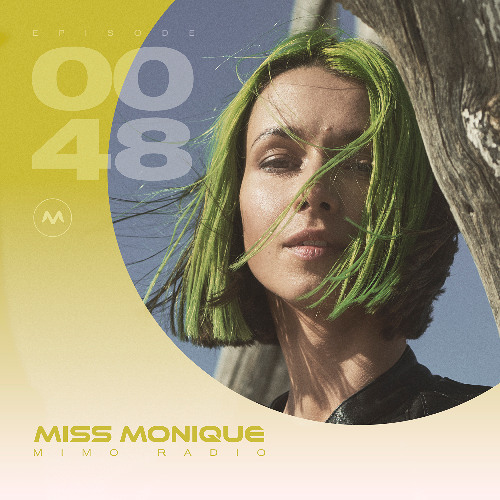 Stream MiMo Radio 048 (Live from Tomorrowland Freedom Stage) by Miss Monique | Listen online for ...