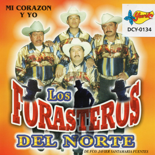 Stream Besos Callejeros by Los Forasteros del Norte | Listen online for free on SoundCloud