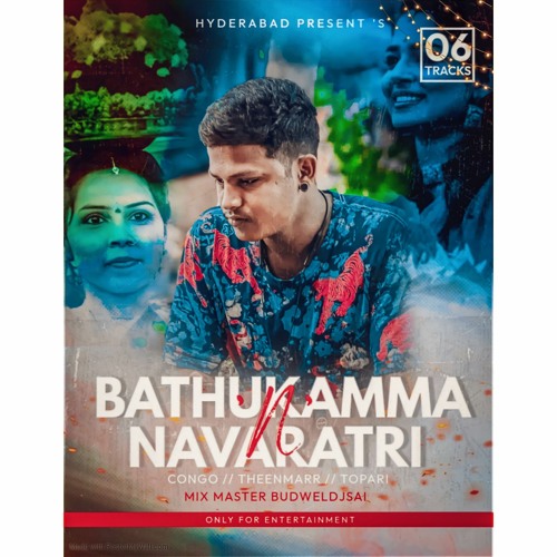 Stream V6 Bathukamma Song Remix Budweldjsai By Budwel Dj Sai 06