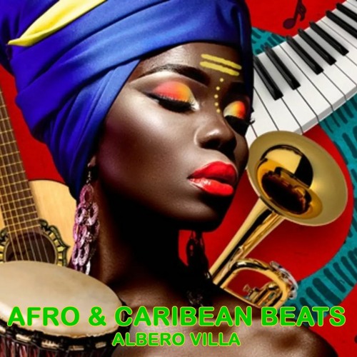 Stream 2023-08-16 - ALBERTO VILLA - AFRO & CARIBEAN BEATS by DJ Alberto ...