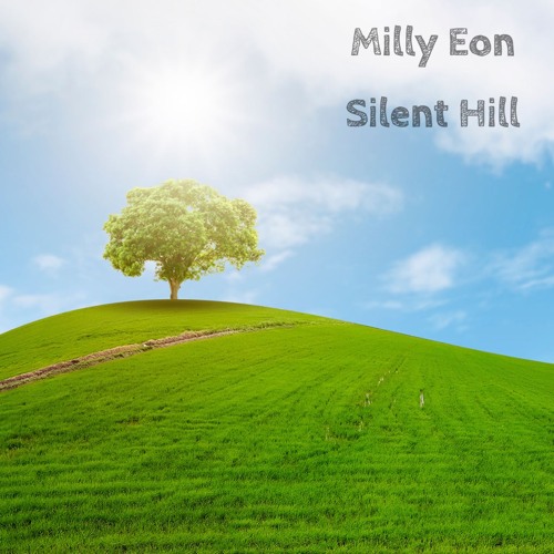 Stream Milly Eon Silent Hill by Milly Eon | Listen online for free on ...