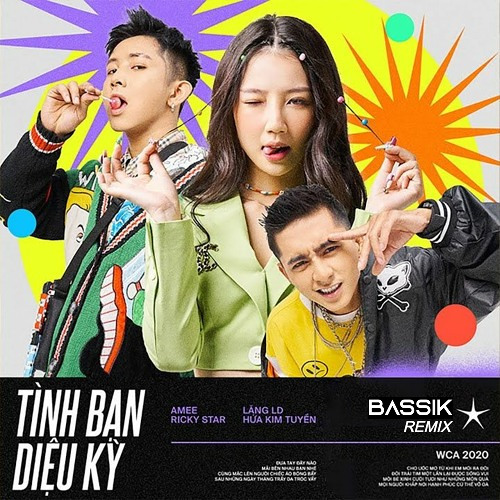 Stream AMEE, Ricky Star, Lăng LD - Tình Bạn Diệu Kỳ (BASSIK Remix) by BASSIK | Listen online for ...