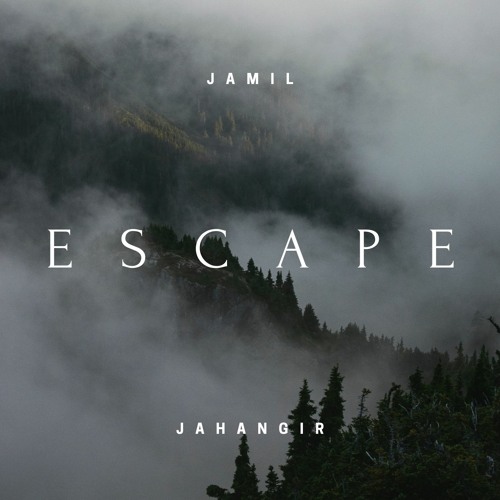 Stream Escape by Sheikh Jamil Jahangir | Listen online for free on ...